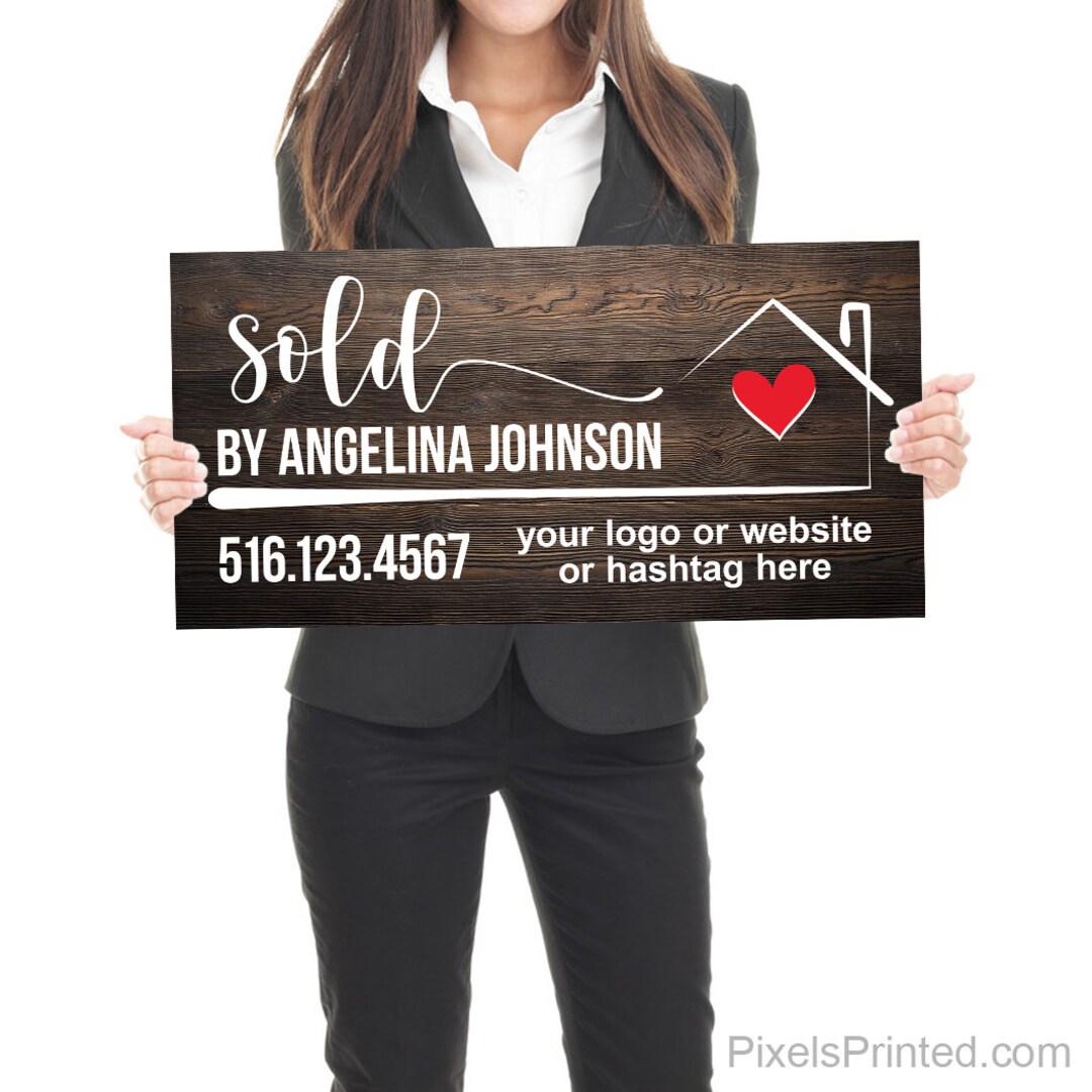 Printed Sold by Sign, Custom Realtor Sold by Prop - 12"x24" - Different ...