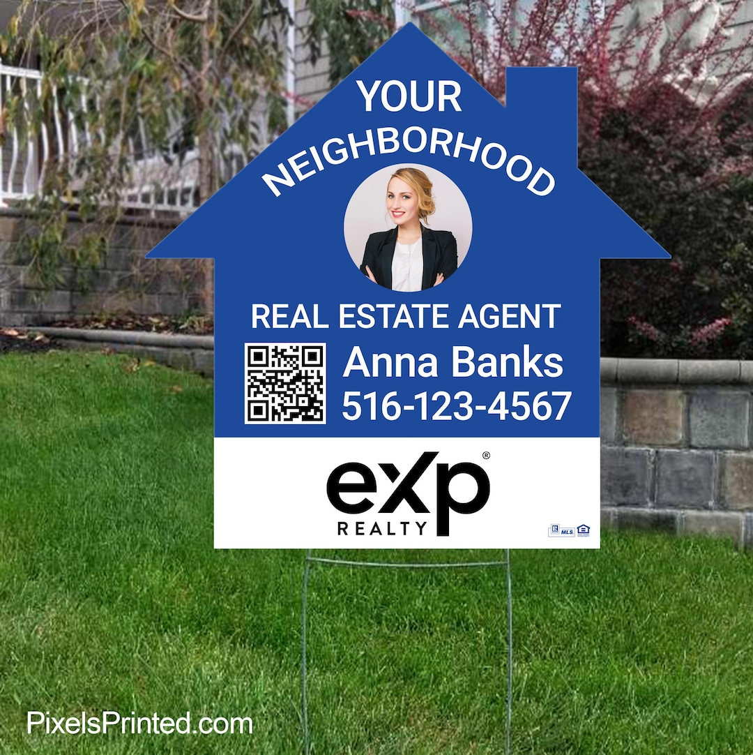 EXP Realty Your Neighborhood Real Estate Agent Yard Sign: House Shape ...