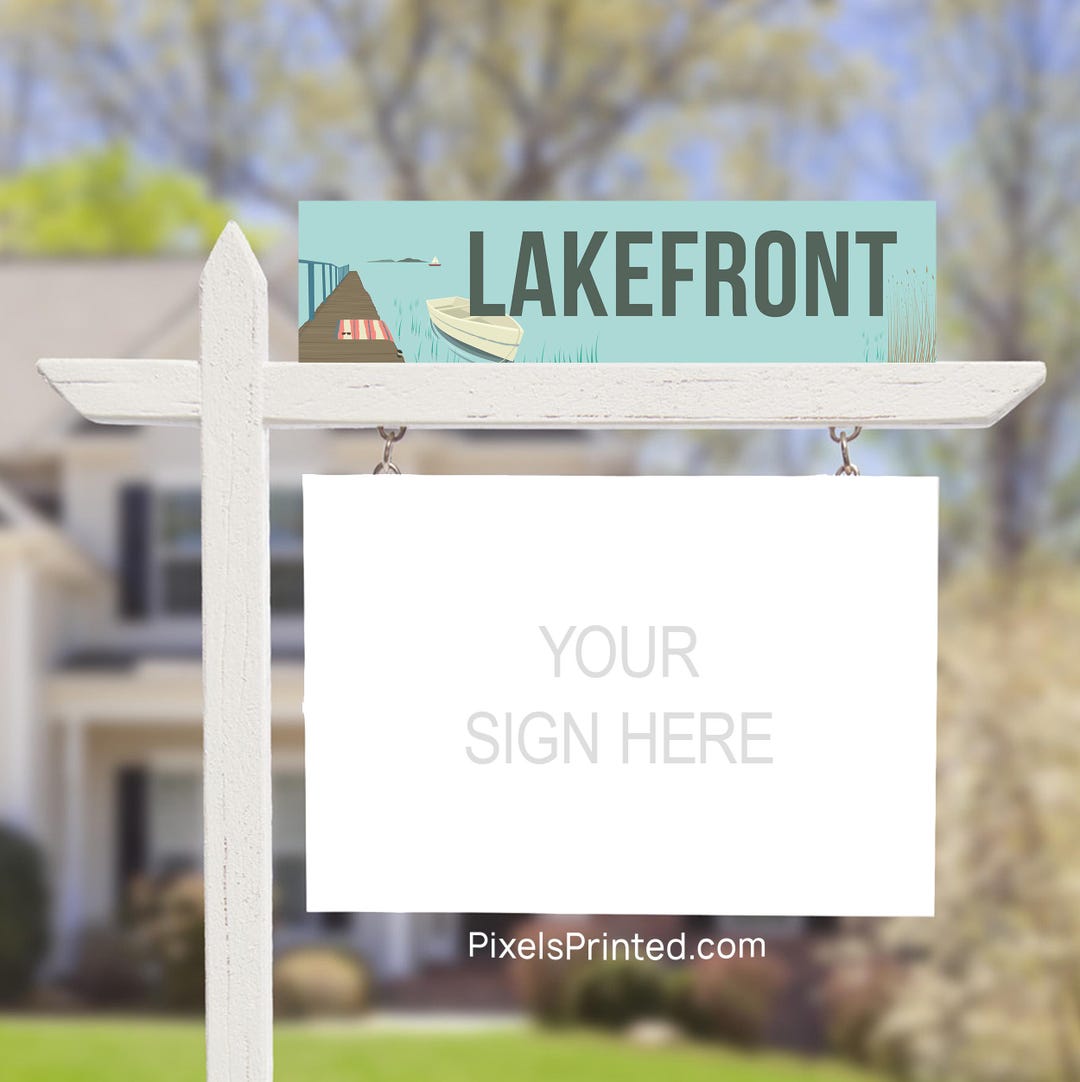 Printed Custom Real Estate Lakefront Sign Rider: Double-sided 4mm ...