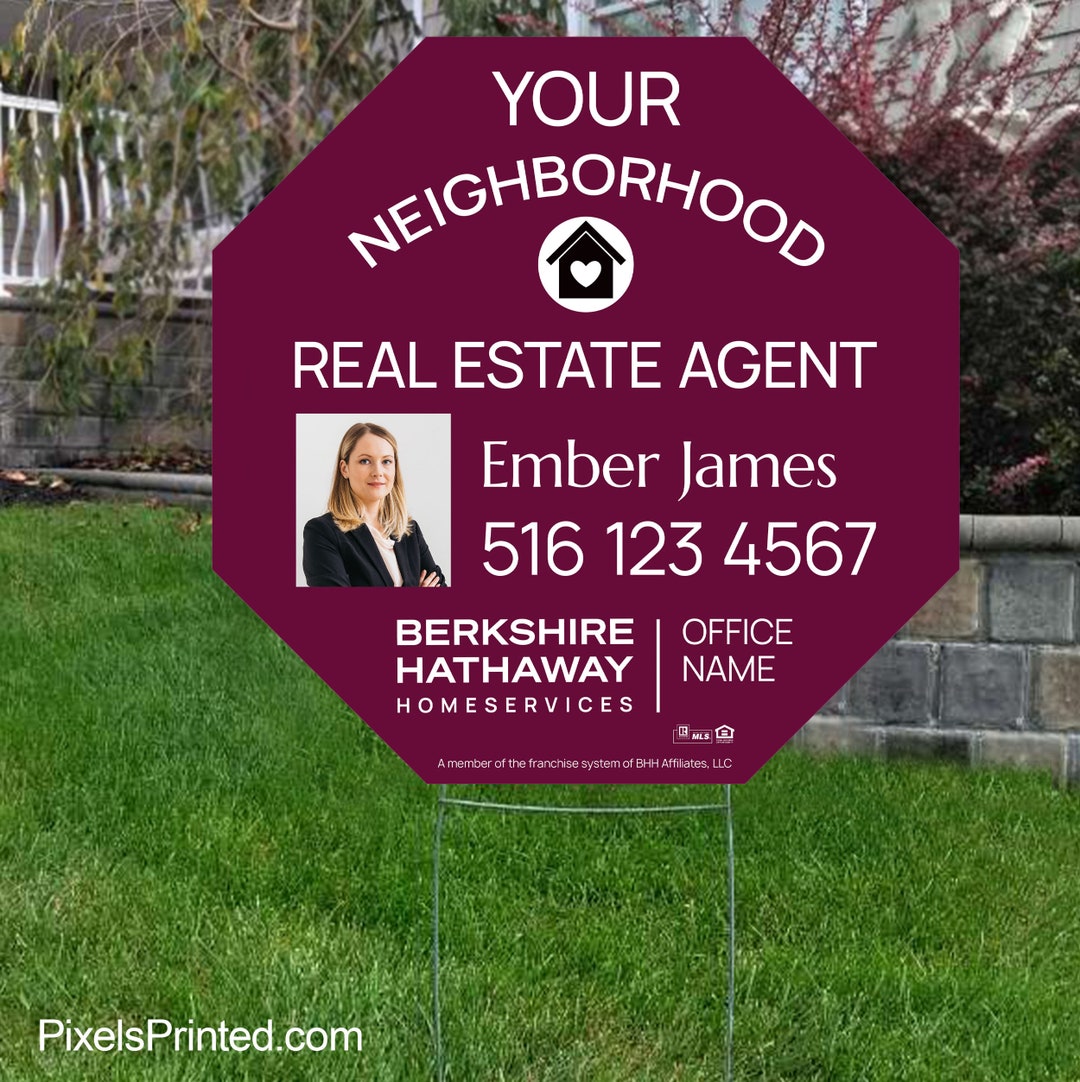 Berkshire Hathaway Your Neighborhood Real Estate Agent Yard Sign ...
