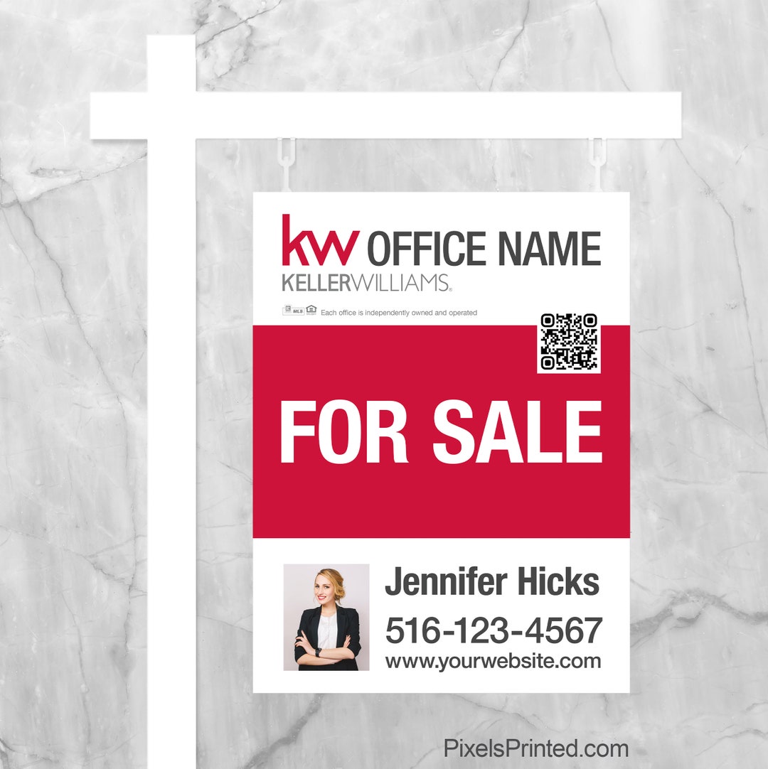 Printed Keller Williams for Sale Sign, Keller Williams Open House Signs ...