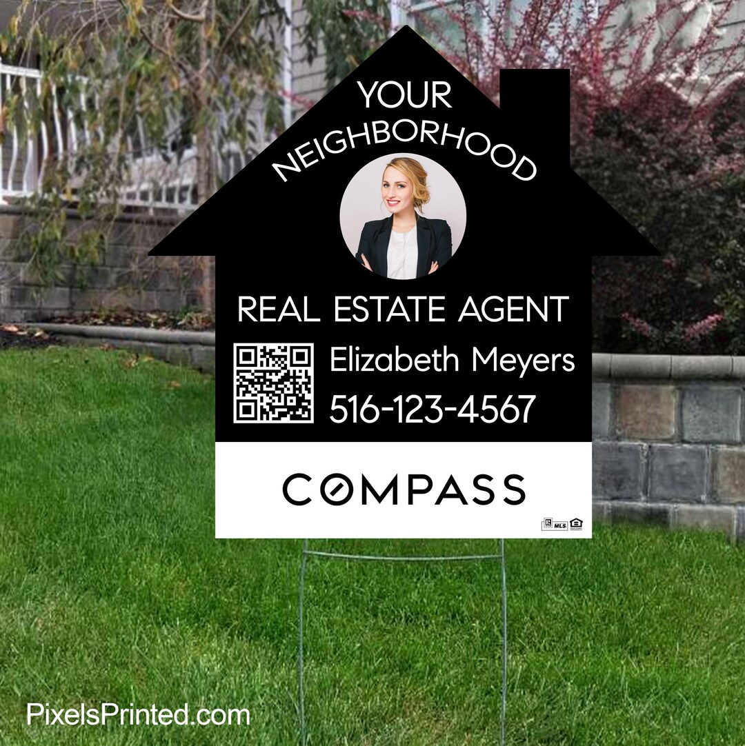 Printed Compass Your Neighborhood Real Estate Agent Yard Sign – House ...