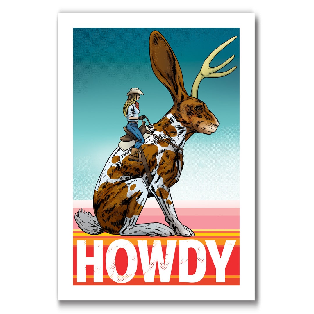 HOWDY - Jackalope and Cowgirl - Art Print by Rob Ozborne - Etsy