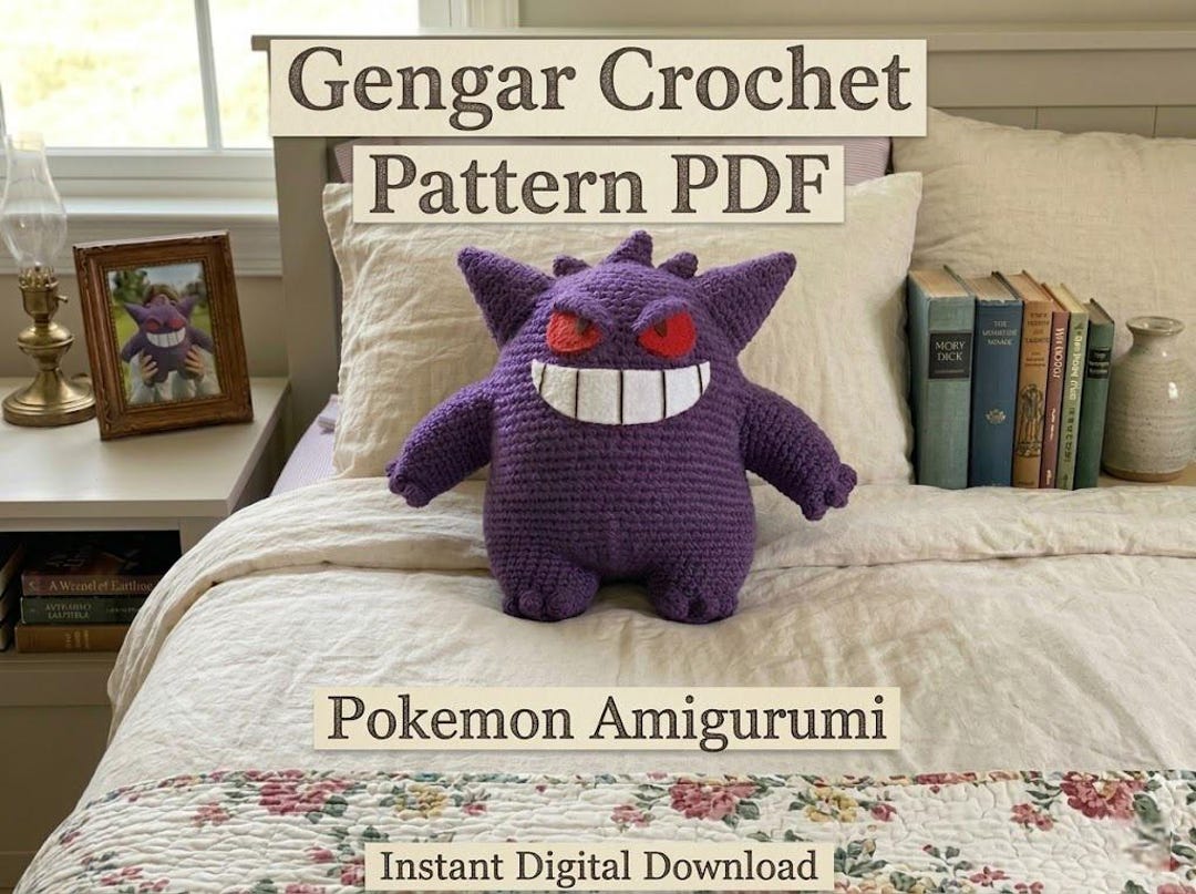 Gengar Crochet Pattern PDF | Easy Pokemon Amigurumi Plushie | Beginner ...