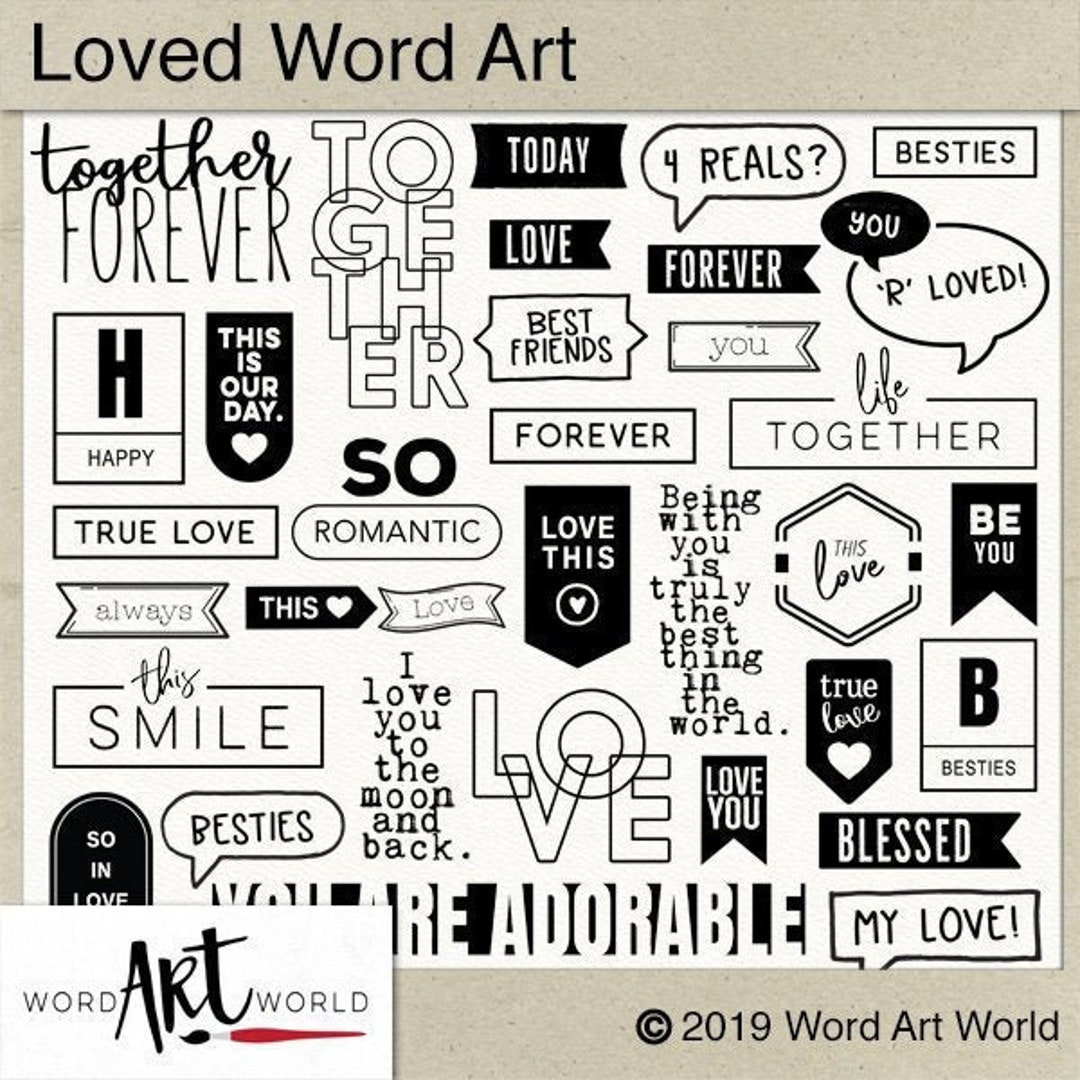 Digital and Printable Overlay Word Art Set - Instant Download - Loved ...