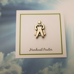 Superhero Lapel Pin- CC669- Not All Heroes Wear Capes! Hero, Super ...