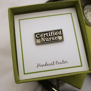 Certified Nurse Pewter Lapel Pin- CC662- Nursing Pins and Gifts- CN ...