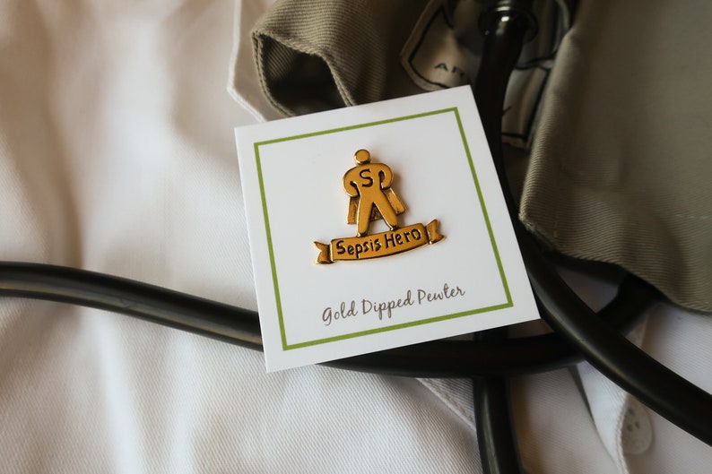 Sepsis Hero Gold Dipped Pewter Lapel Pin- CC677G- Recognizing the ...