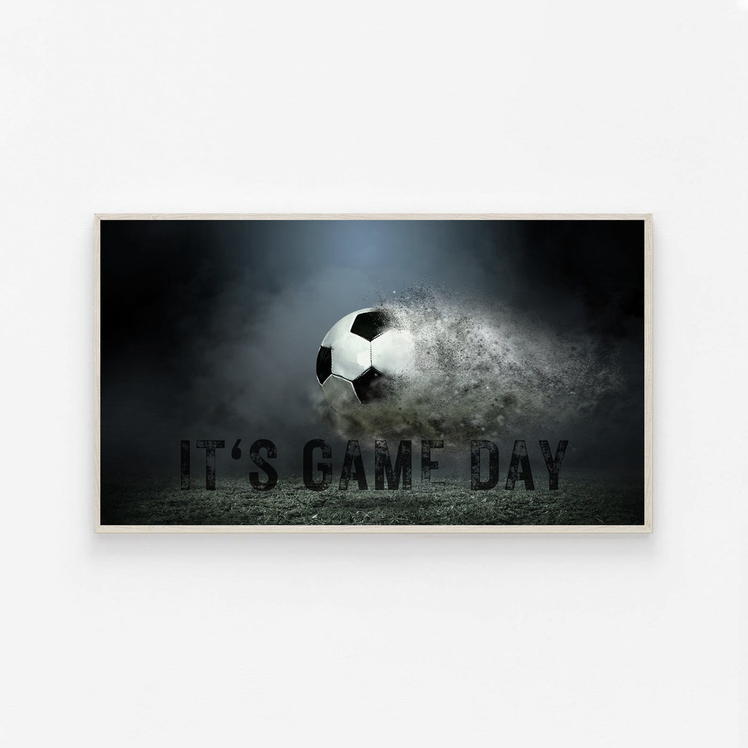 Samsung Frame TV Art Soccer, It's Game Day, Frame Tv Art Sports, LG ...
