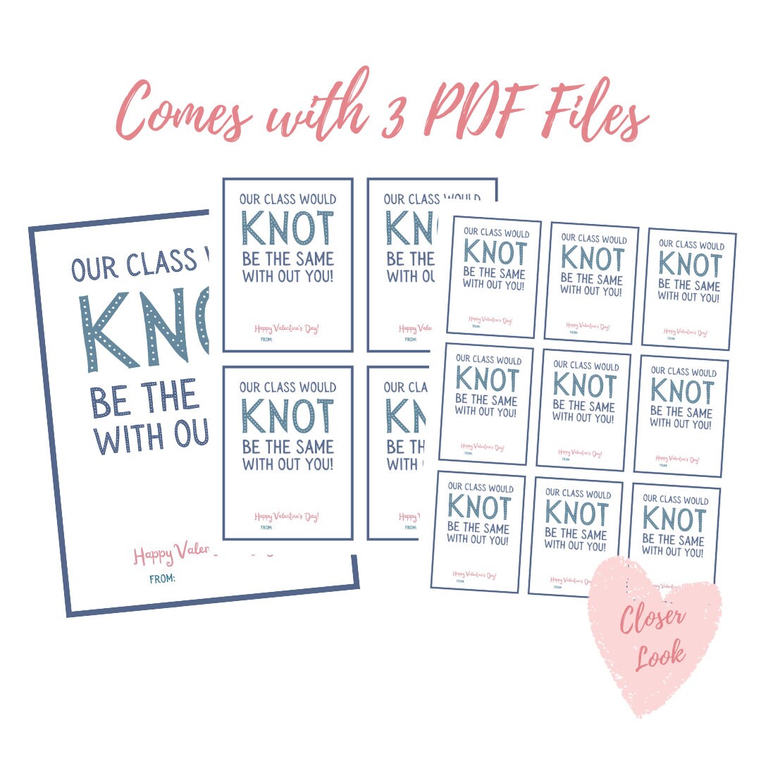 Our Class Would Knot Be the Same Without You Class Valentine - Etsy