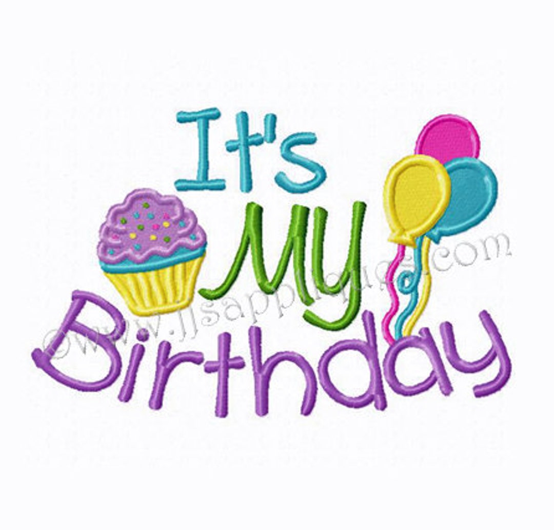 Instant Download - Birthday Designs - Birthday Embroidery Design It's ...