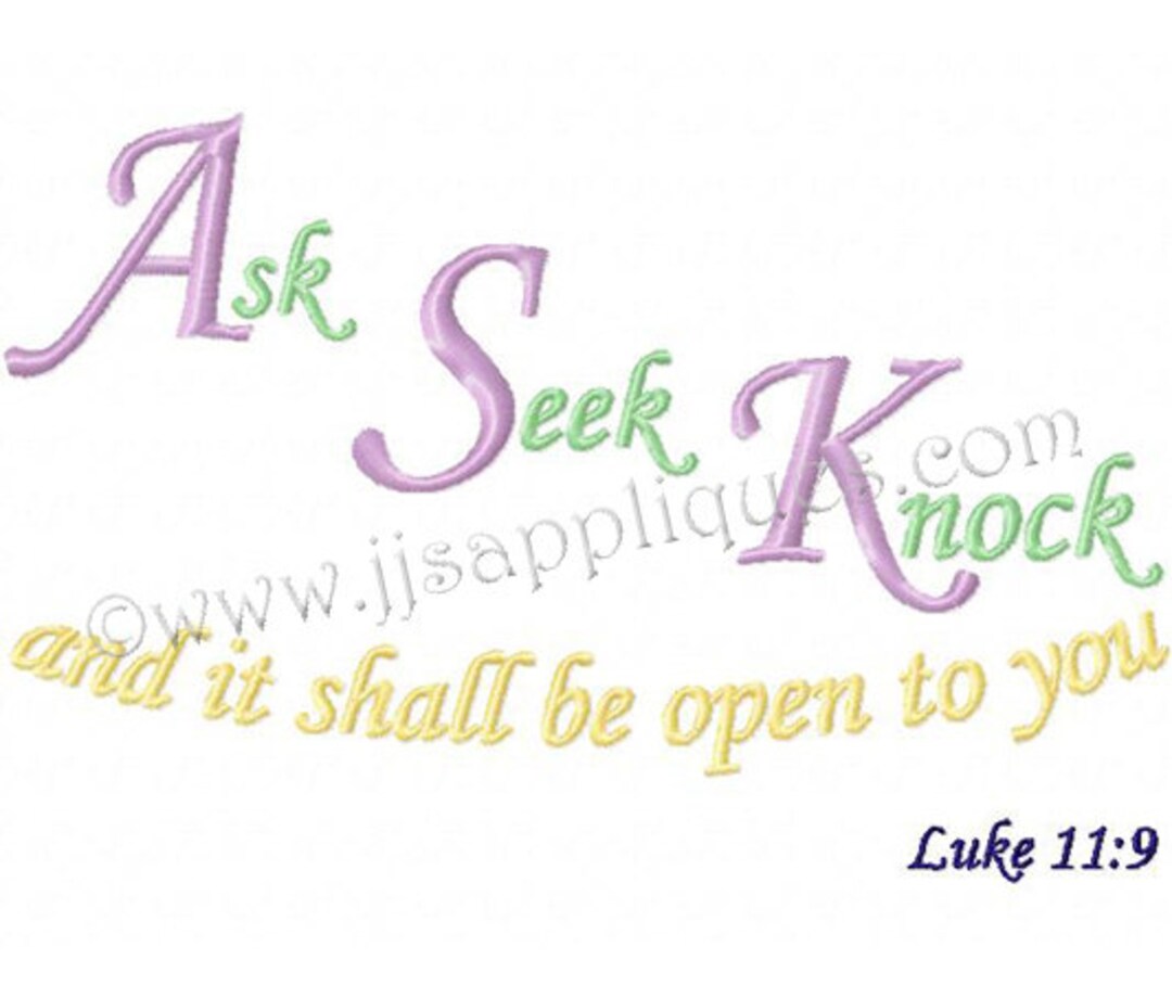 Instant Download Bible Verse Luke 11:9 Ask, Seek, Knock Embroidery ...