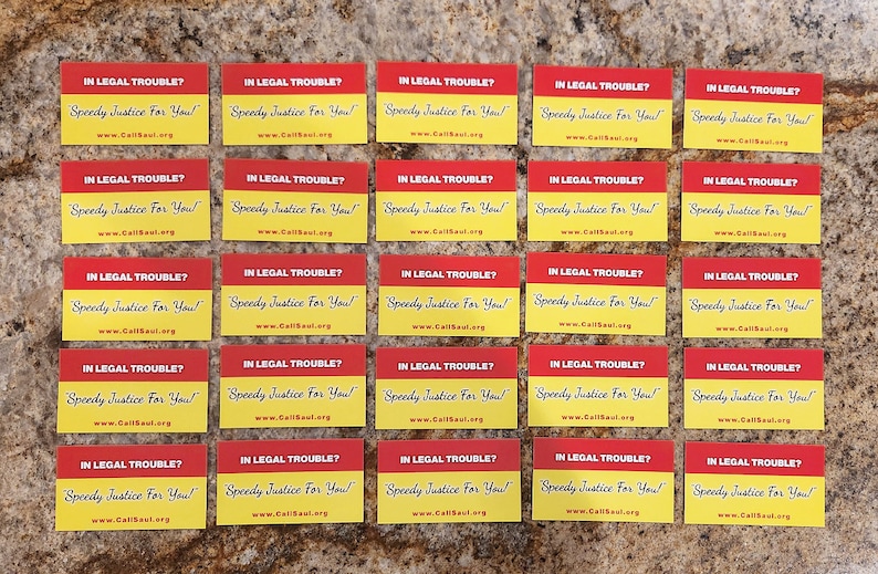 You Get 25! Breaking Bad - Saul Goodman "better Call Saul" Business ...