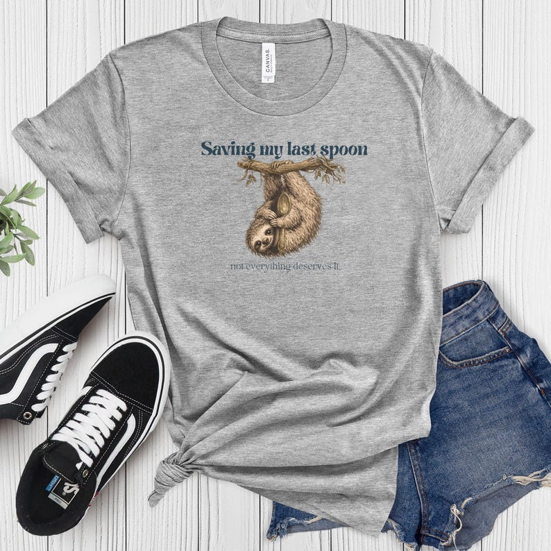 Sloth Tee, Chronic Illness Awareness Shirt, Mental Health Support ...