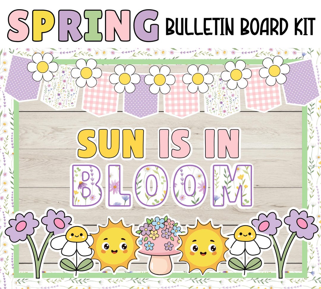 Spring Floral Bulletin Board Kit, Sun is in Bloom Classroom Decor ...