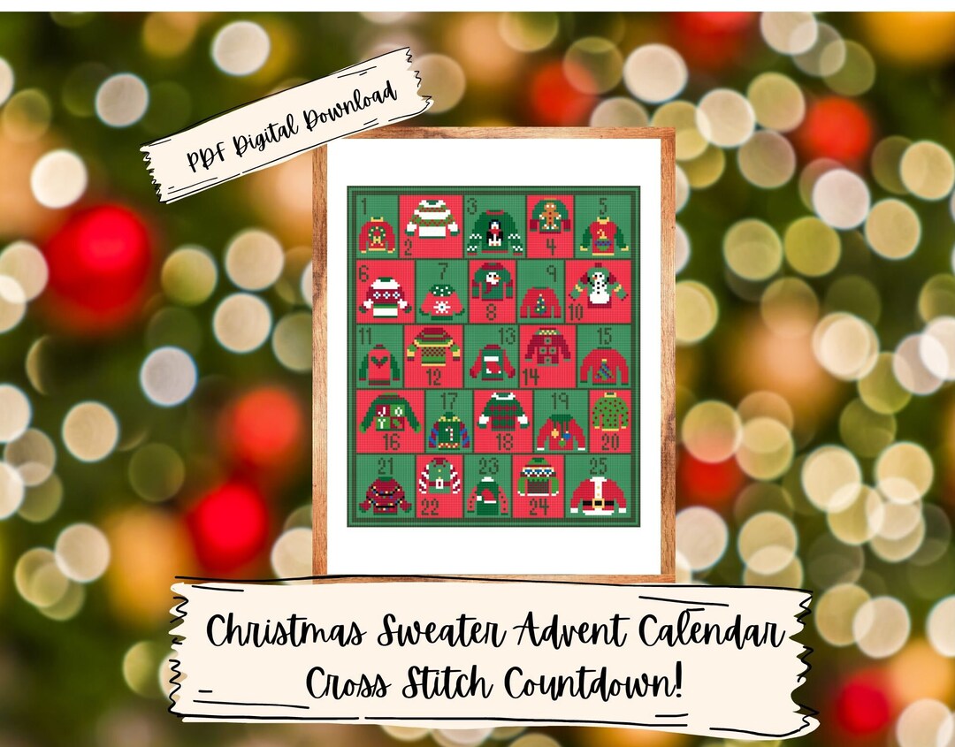 Christmas Sweater Countdown Cross Stitch Chart, Ugly Christmas Sweater Advent Calendar Cross ...