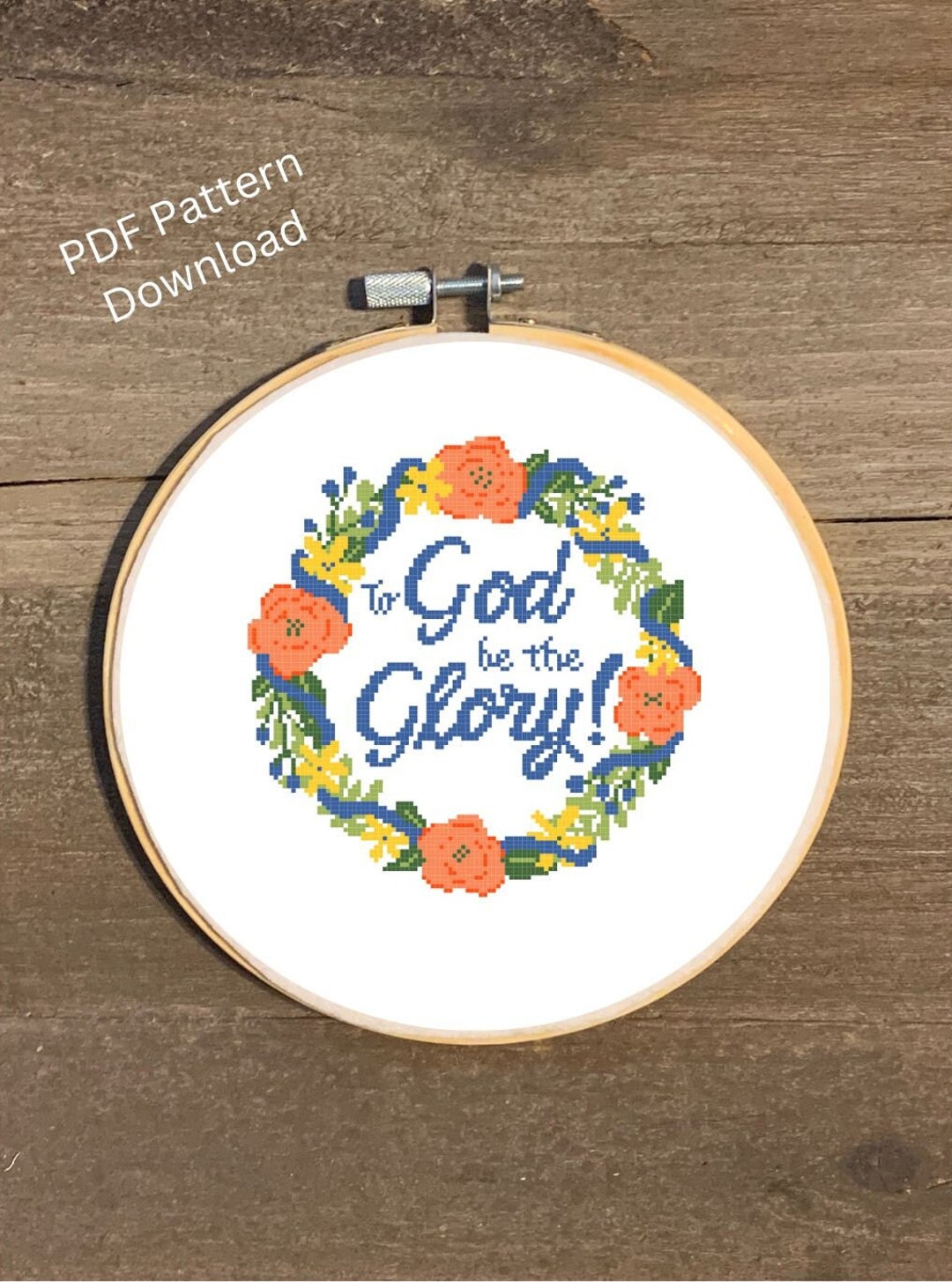 To God Be the Glory Cross Stitch Pattern, Cross Stitch Flower Wreath ...