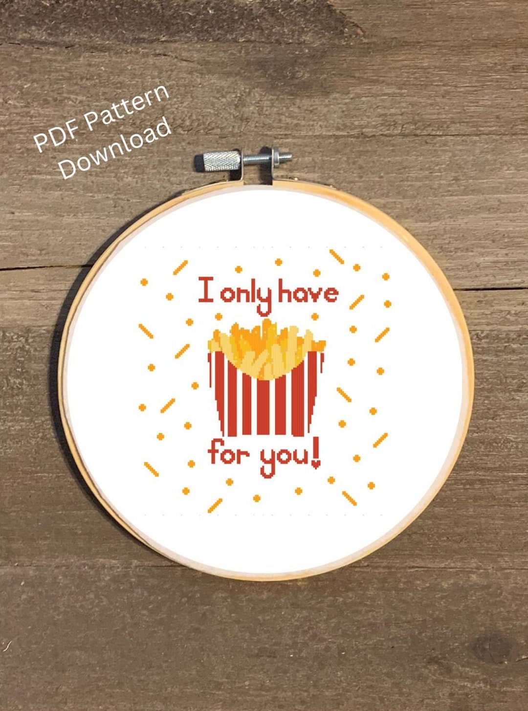 I Only Have Fries for You Cross Stitch Chart, French Fry Cross Stitch ...