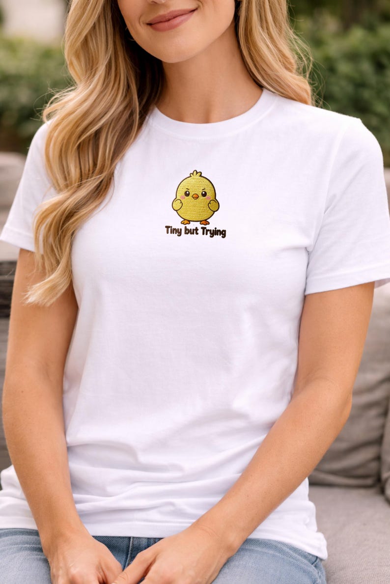 Embroidered Chick Shirt: Tiny but Trying Motivational Kawaii Tee - Etsy