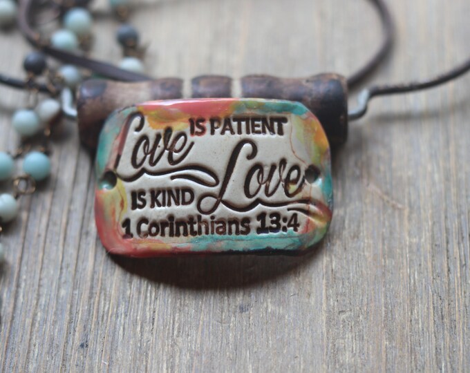 Scripture Bracelet Connector Pottery Connector Love is 1 Corinthians 13 ...
