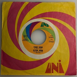 Elton John / Your Song / Original 1970 Pressing / US 45 & UNI Sleeve ...