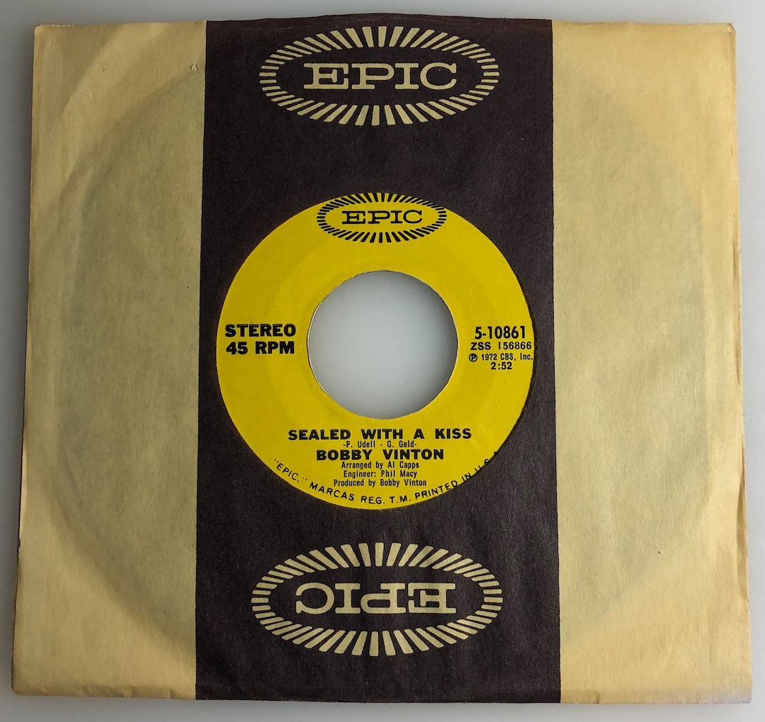 Bobby Vinton / Sealed With A Kiss / 1972 Epic 45 / NM - Etsy