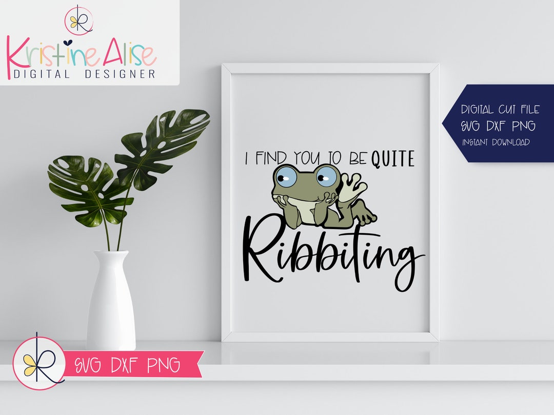 I Find You Quite RIBBITING SVG /couple Shirts Svg/ Cute Frog Svg /frog ...