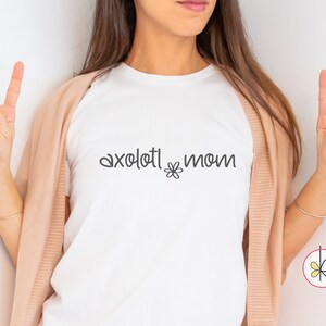 Axolotl Mom SVG PNG DXF / Mom Gift / Axolotl / Lizard Svg / Animal Svg ...