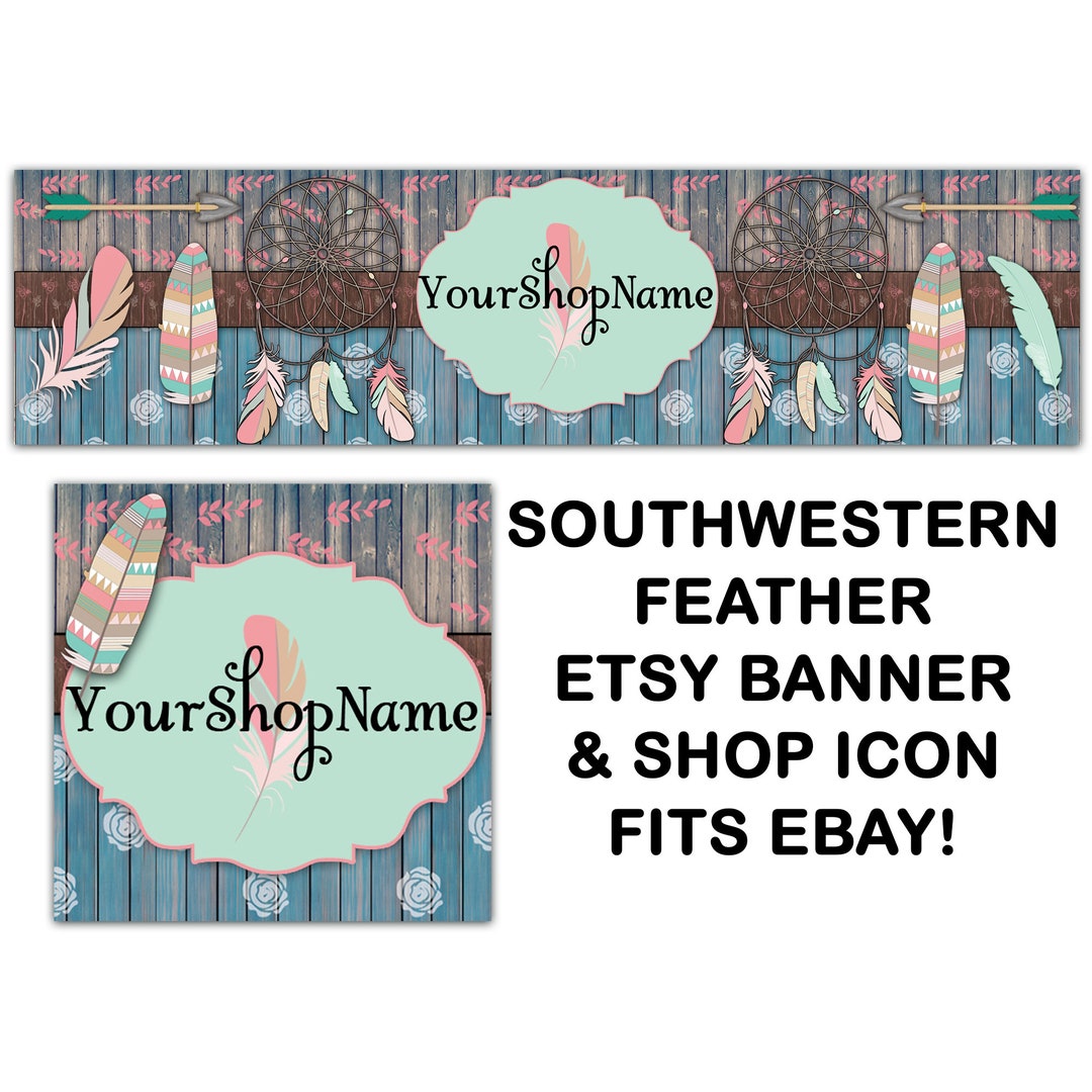 SOUTHWESTERN FEATHER Etsy Large Cover Shop Banner Set,premade Etsy ...