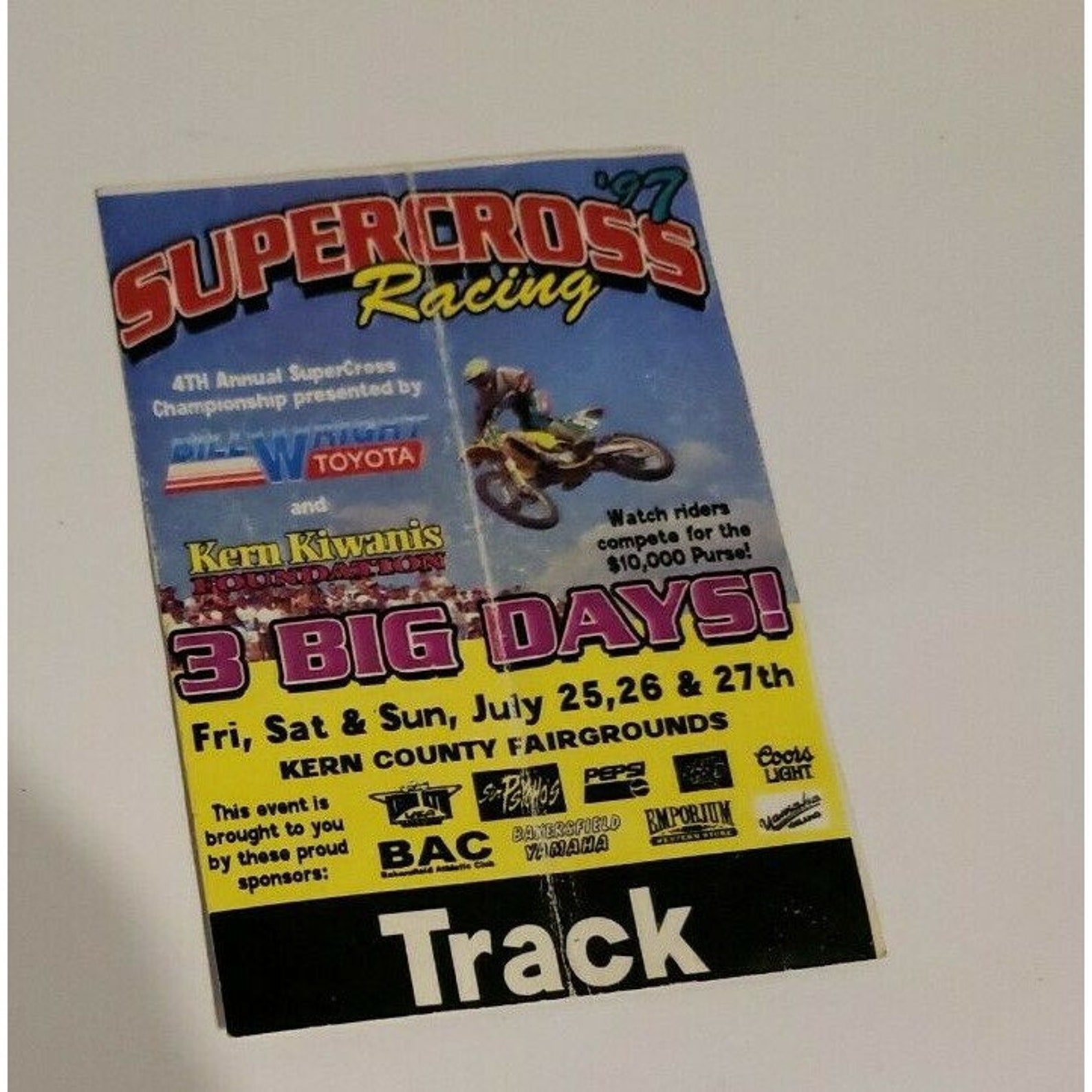 1997 Supercross Racing Ticket Stub Motorcycle July 25 26 27 Kern County ...