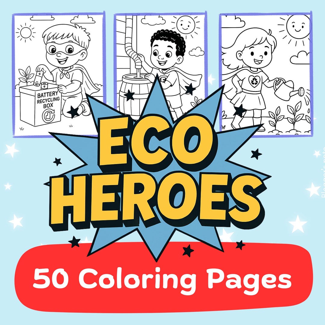 Eco Heroes Printable Coloring Pages for Kids Ages 4-8 | Screen-free ...