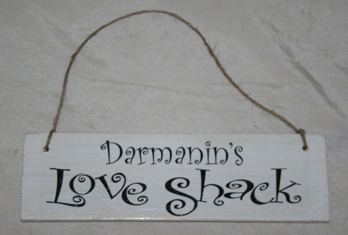 Custom Made Personalised Name Love Shack Hanging Sign Indoor | Etsy