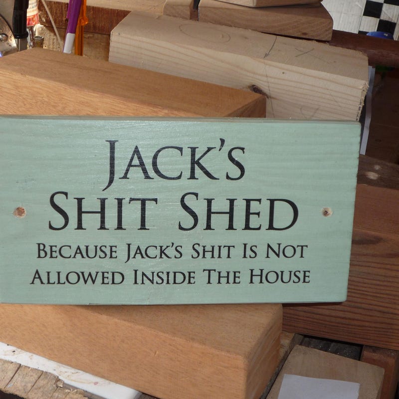 Funny Shed Wood Signs - Etsy UK