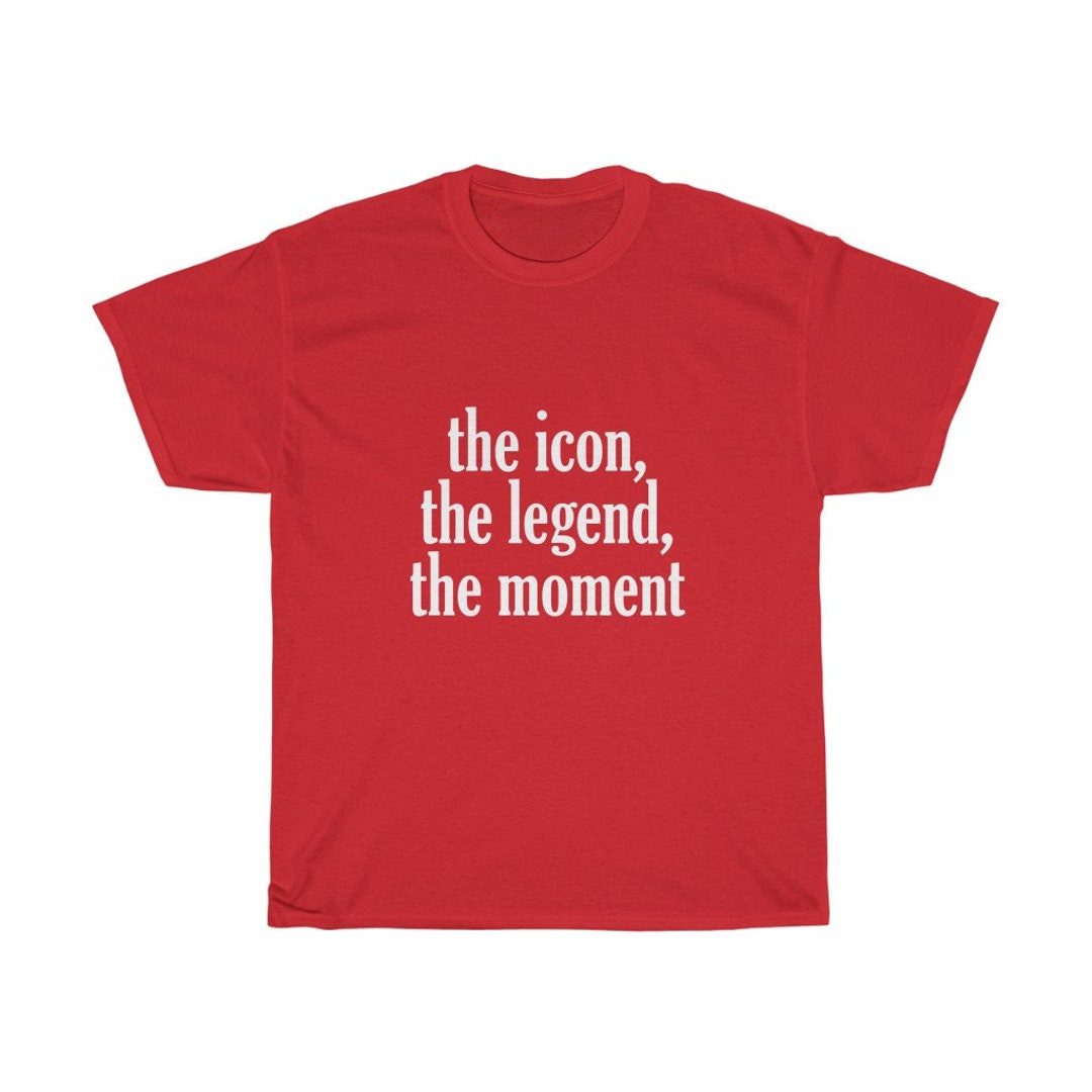 The Icon, the Legend, the Moment - Unisex Heavy Cotton Tee - Etsy
