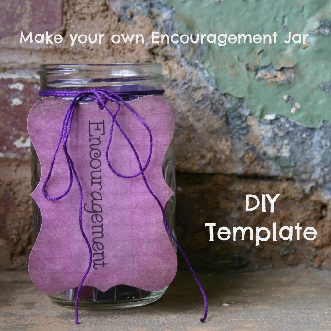 Encouragement Jars & More PRINTABLE TEMPLATE DOWNLOAD - Etsy