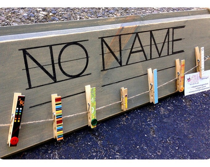 Teacher Classroom Sign No Name With Clothespins to Hang up Papers With ...