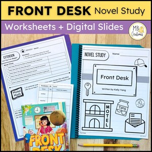 Front Desk by Kelly Yang Book Study, Comprehension Questions, and Novel ...