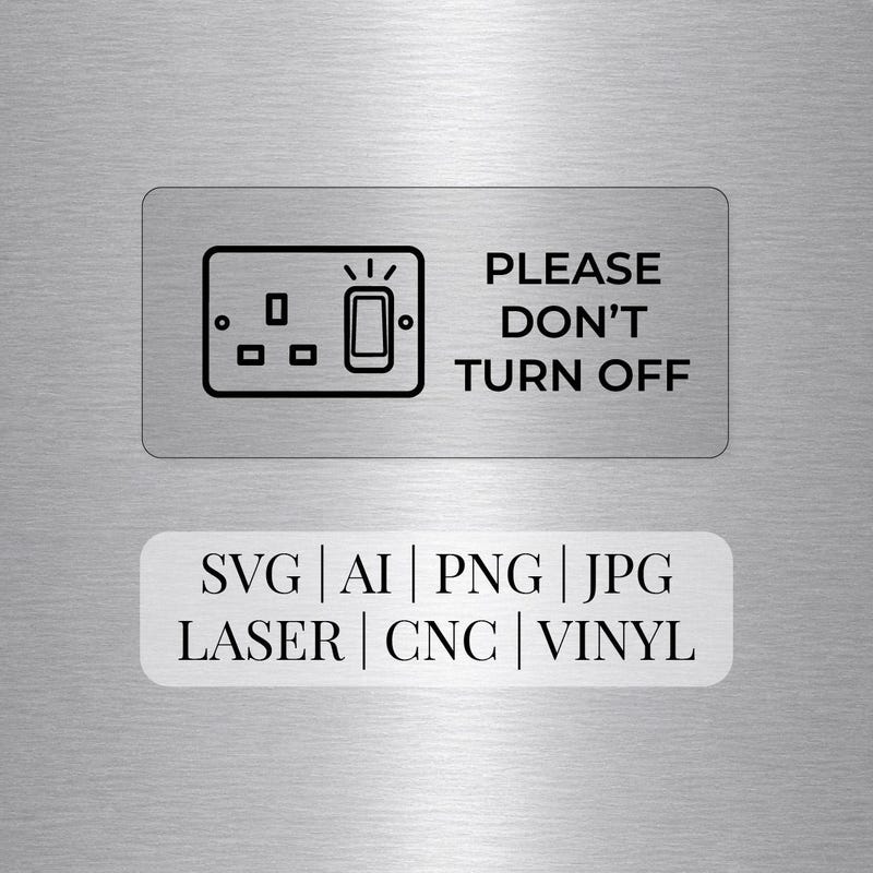 Do Not Turn off Sign - Etsy