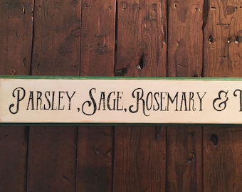 "parsley Sage Rosemary and Thyme" Signs - Etsy