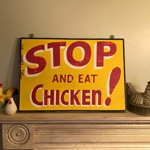 Stop and Eat Chicken Sign/kitchen Art/farmhouse Style Sign/antique ...