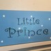 Little Prince sign/ hand painted sign/glittered sign/blue boys | Etsy