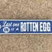 Last One in is a Rotten Egg Sign/lake House Decor/swimming Pool Sign ...