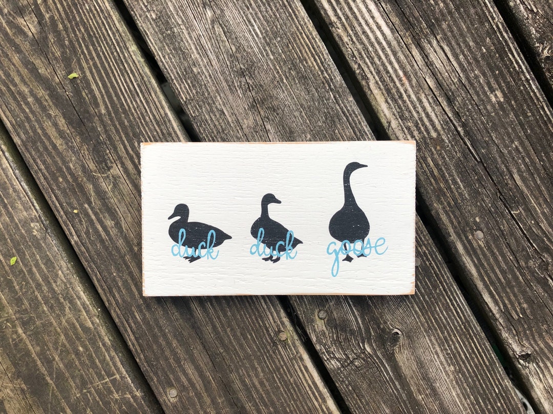 Duck Duck Goose Sign/nursery Decor/bathroom Art/hand Painted/farmhouse ...