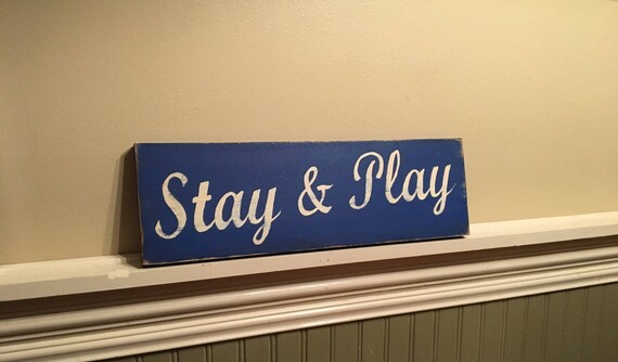 Stay and Play sign/hand painted sign/blue sign/kid's wall | Etsy