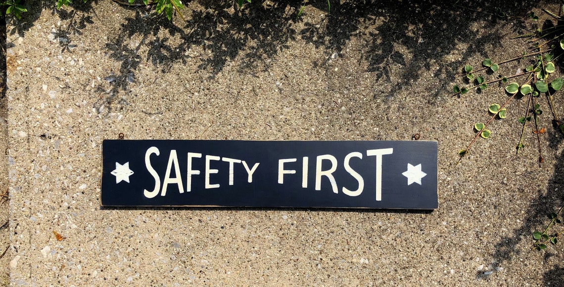 Safety First Sign/industrial Sign/antique Reproduction/man Cave Sign ...