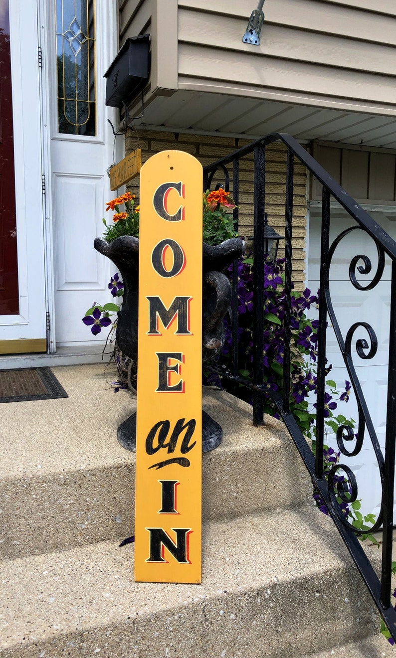 COME on IN Sign/hand Painted Sign/vintage Style Sign/entryway - Etsy