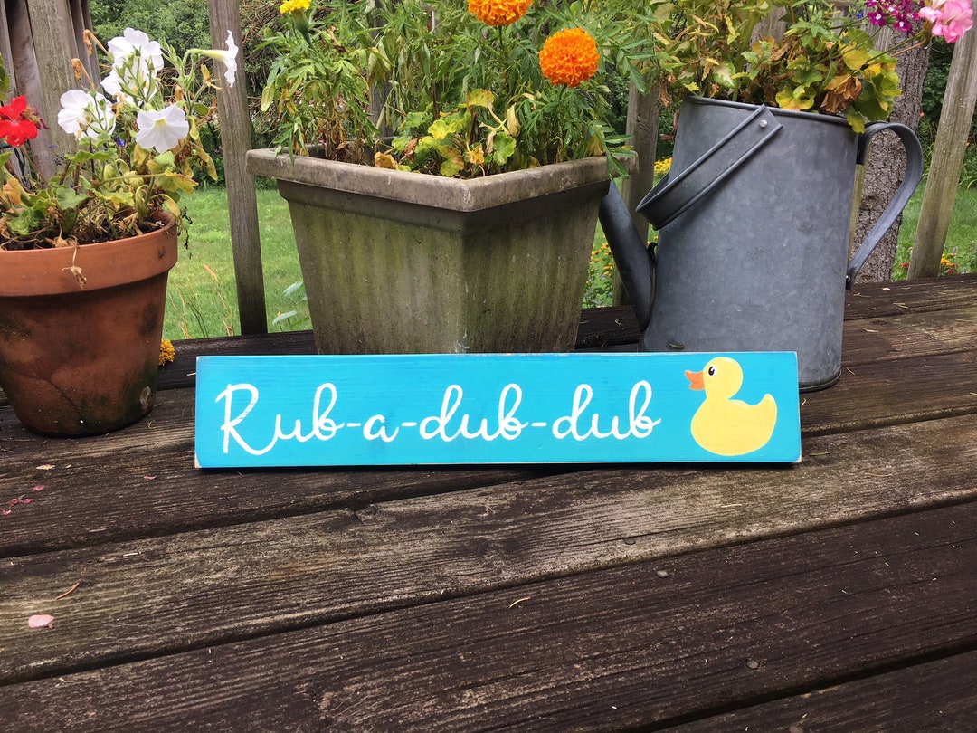 Rub a Dub Dub Sign/kids Bathroom Sign/bath Time Sign/rubber Ducky Sign ...