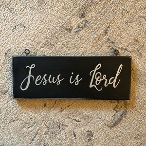 Jesus is Lord Sign/christian Decor/farmhouse Style Sign/black and White ...