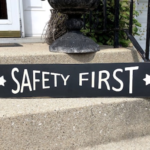 Safety First Sign/industrial Sign/antique Reproduction/man Cave Sign ...