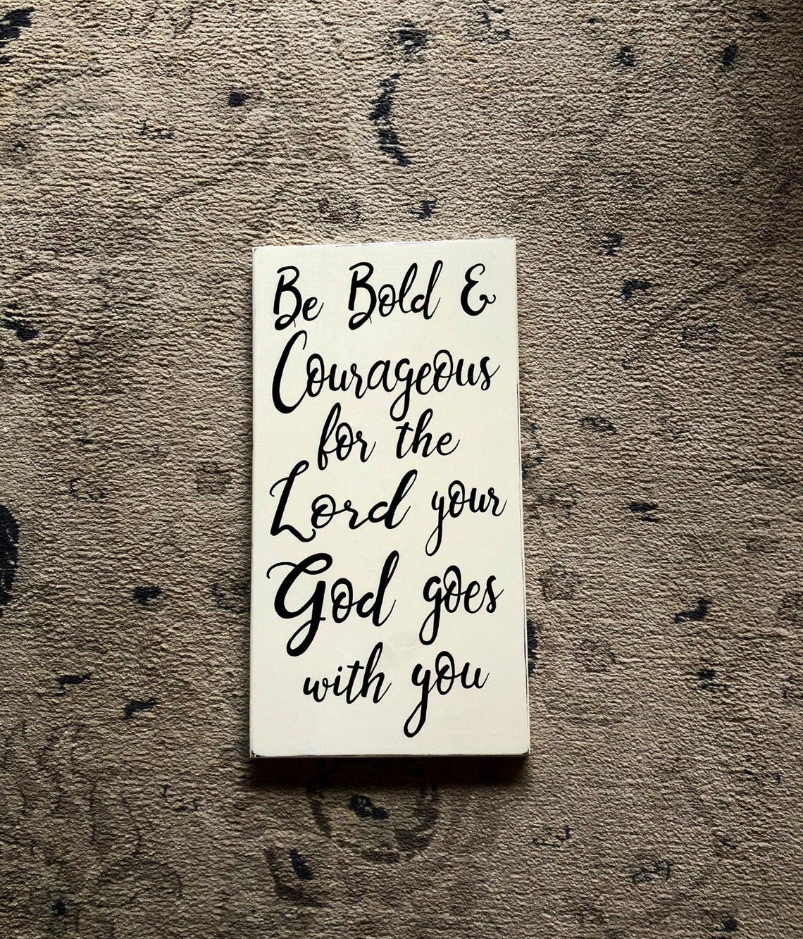 Be Bold and Courageous Sign/scripture Sign/christian Art/farmhouse ...